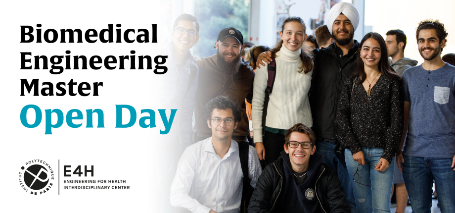 Biomedical Engineering Master Open Day - Institut Polytechnique de Paris